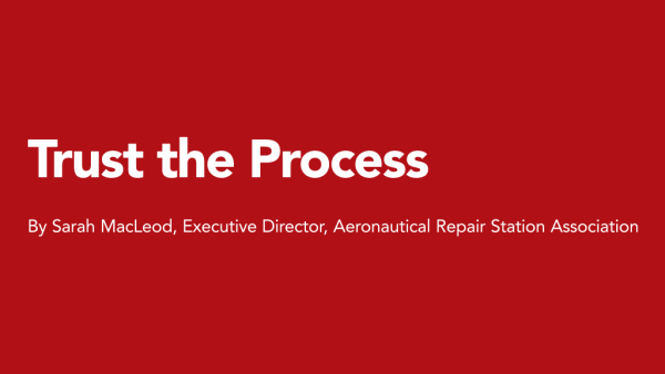 Trust the Process | Aviation Maintenance Magazine